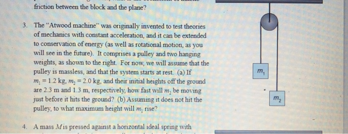 Solved friction between the block and the plane? The "Atwood | Chegg.com