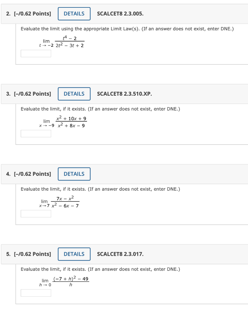 Solved 2. [-70.62 Points] DETAILS SCALCET8 2.3.005. Evaluate | Chegg.com