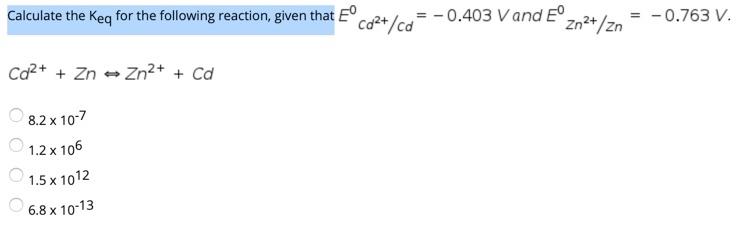 Solved Calculate the Keq for the following reaction, given | Chegg.com