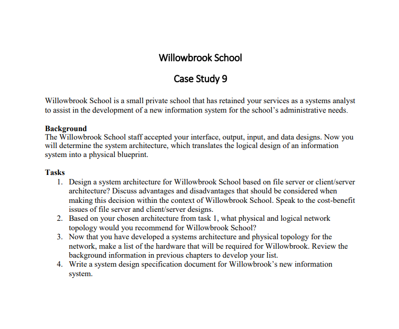 Solved Willowbrook School Case Study 9 Willowbrook School is | Chegg.com