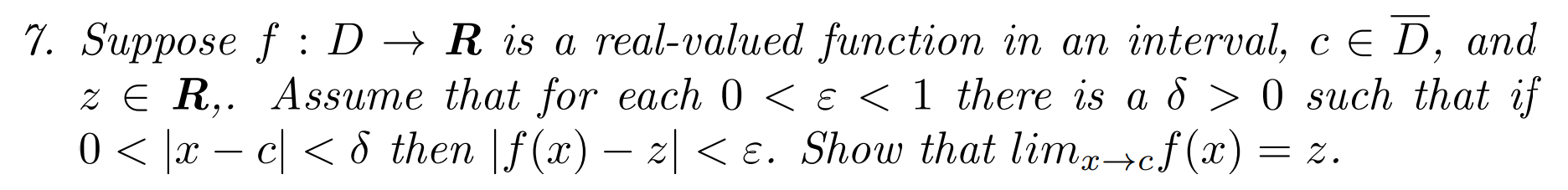 Solved 7. Suppose f:D→R is a real-valued function in an | Chegg.com