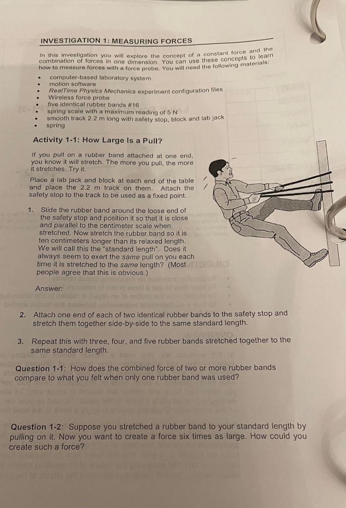 Solved . INVESTIGATION 1: MEASURING FORCES In this | Chegg.com