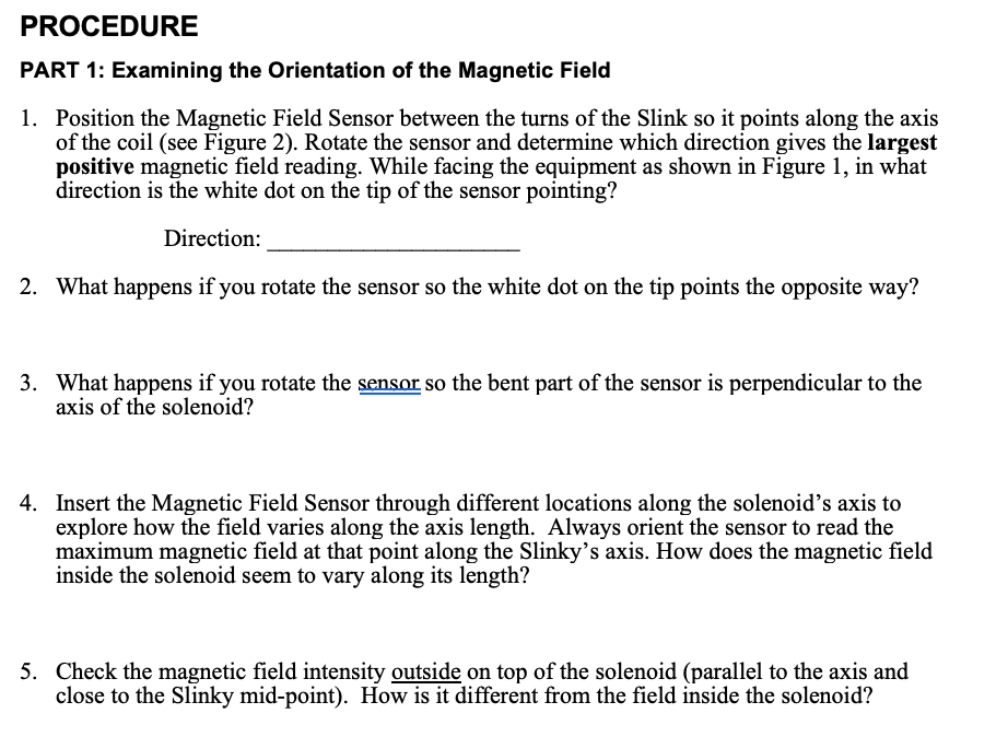 Solved PROCEDURE PART 1: Examining the Orientation of the | Chegg.com