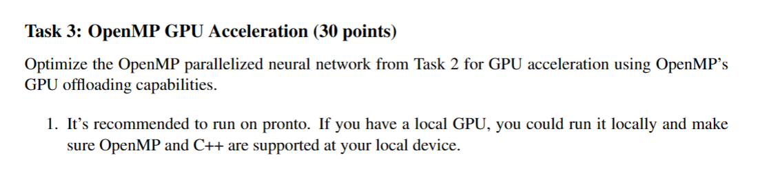 Solved Task 3: OpenMP GPU Acceleration (30 points) Optimize | Chegg.com Solved Task 3: OpenMP GPU Acceleration (30 points) Optimize | Chegg.com