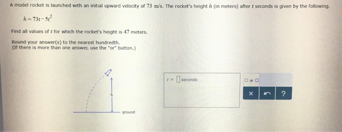 Solved A model rocket is launched with an initial upward | Chegg.com