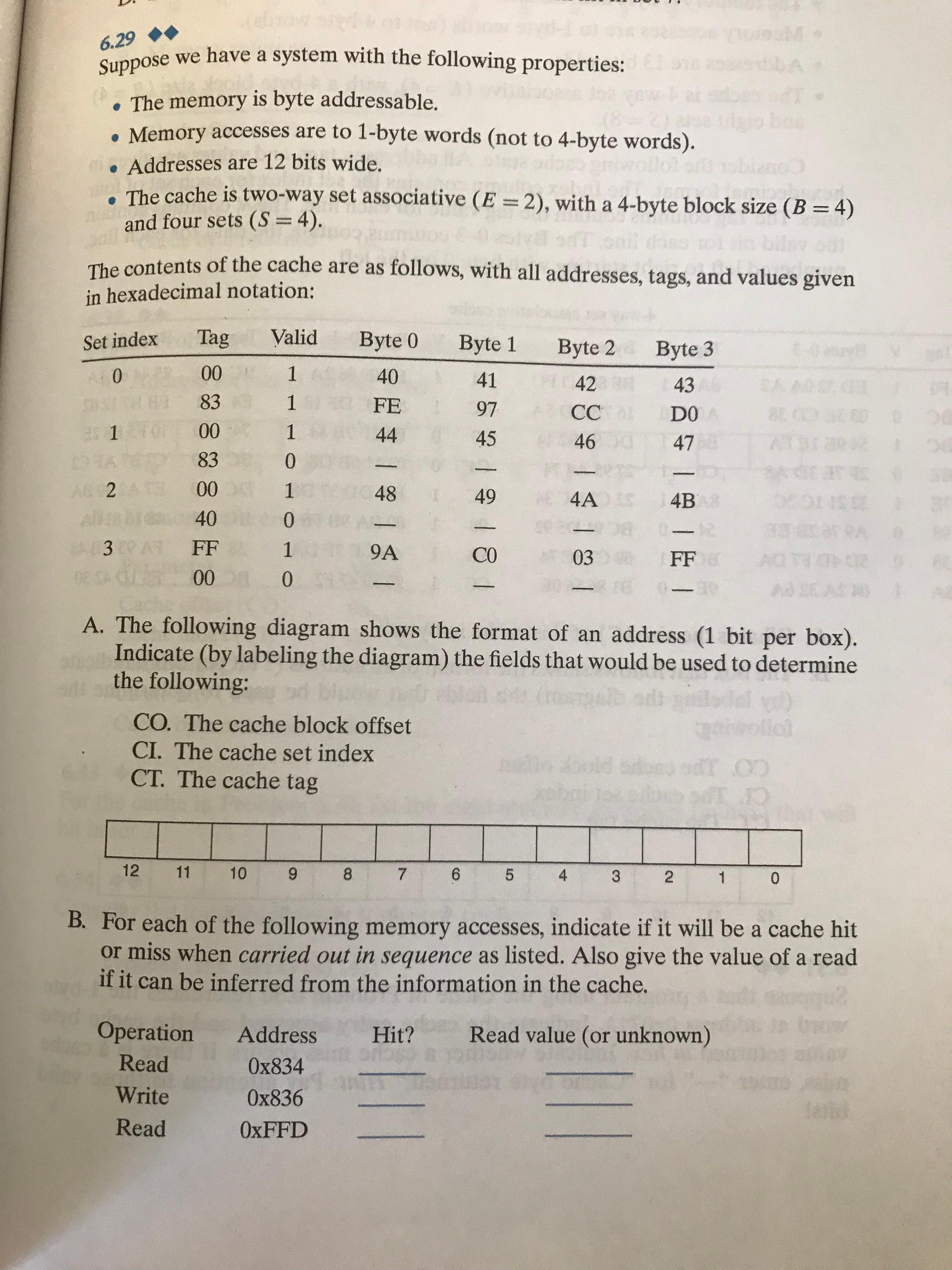 Solved 6.29 Suppose we have a system with the following | Chegg.com
