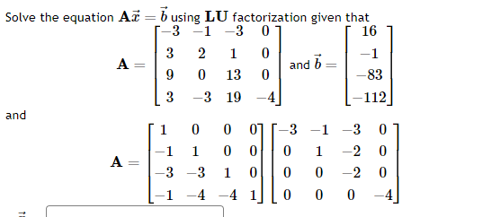 Solve the equation Avec(x)=vec(b) ﻿using LU | Chegg.com