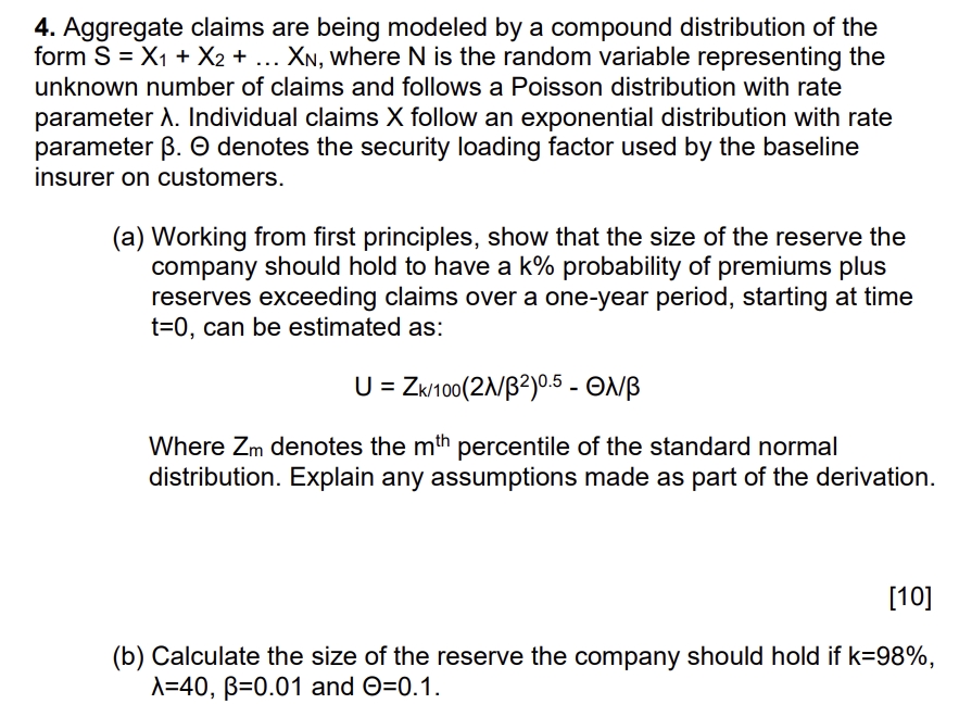 Solved 4. Aggregate claims are being modeled by a compound | Chegg.com