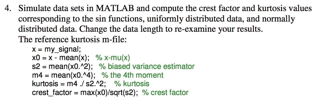 Solved 4. Simulate data sets in MATLAB and compute the crest | Chegg.com