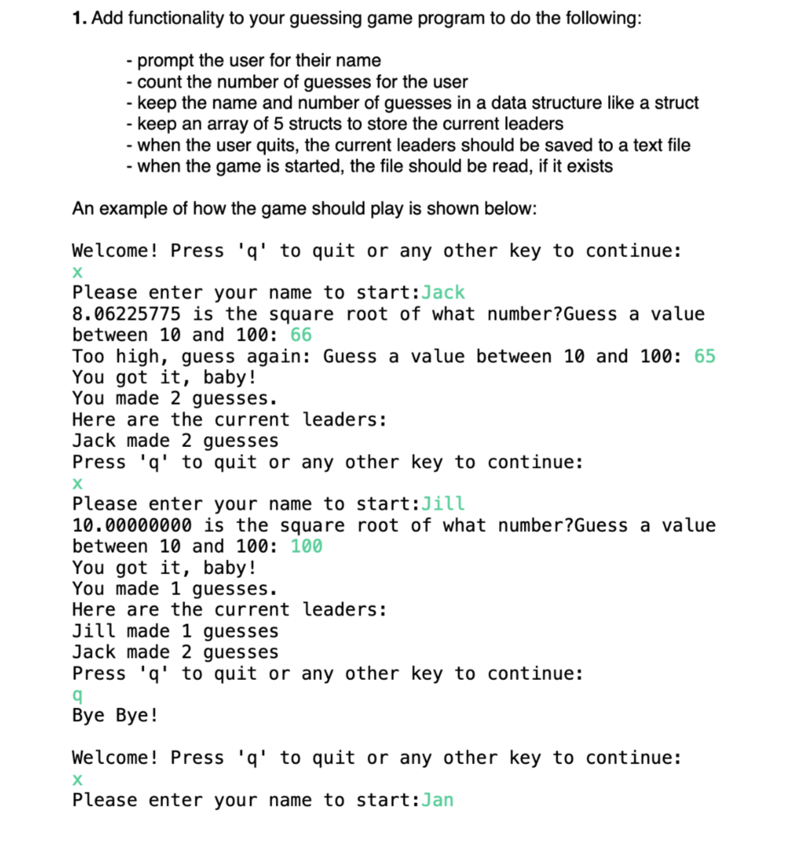 Solved 1. Add functionality to your guessing game program to | Chegg.com