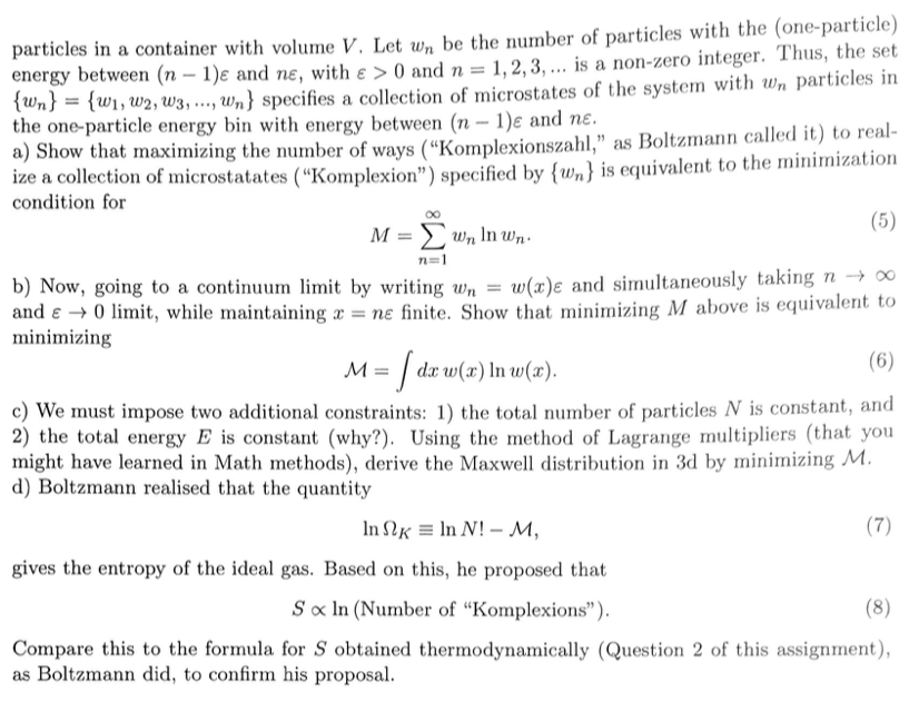 1) Boltzmann's formula for entropy. In 1877, | Chegg.com