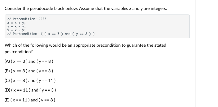 Solved Consider the pseudocode block below. Assume that the | Chegg.com