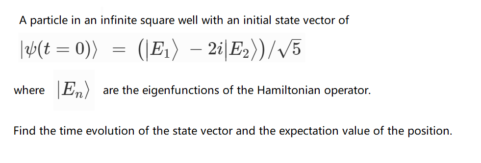 Solved A particle in an infinite square well with an initial | Chegg.com