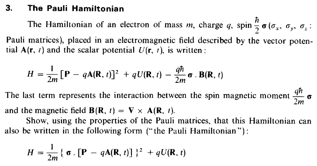 Solved 3. The Pauli Hamiltonian The Hamiltonian of an | Chegg.com