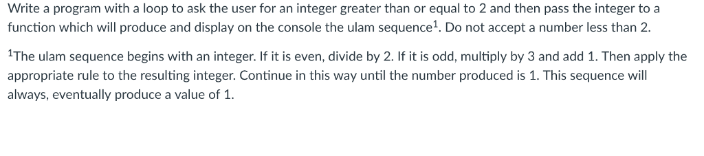 Solved Write A Program With A Loop To Ask The User For An 4736