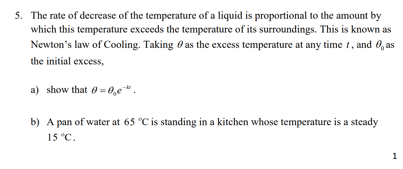 Solved 5. The rate of decrease of the temperature of a | Chegg.com