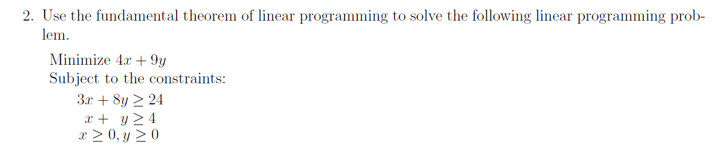 Solved 2. Use the fundamental theorem of linear programming | Chegg.com