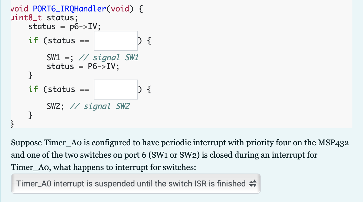 Suppose we have two switches interfaced to P6.4 and | Chegg.com