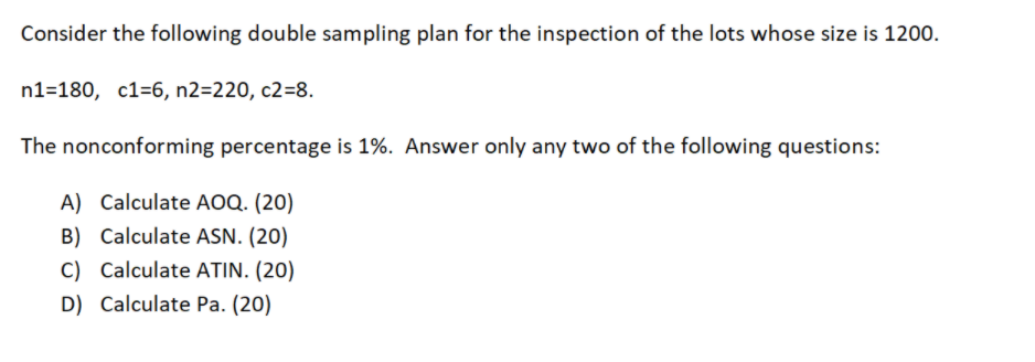 Solved Consider the following double sampling plan for the | Chegg.com