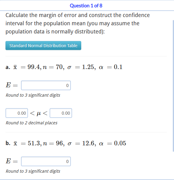 Solved Calculate the margin of error and construct the | Chegg.com