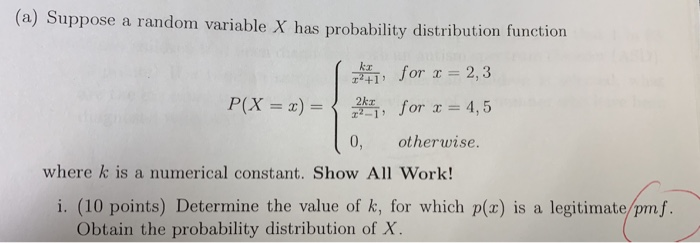 Solved (a) Suppose a random variable X has probability | Chegg.com