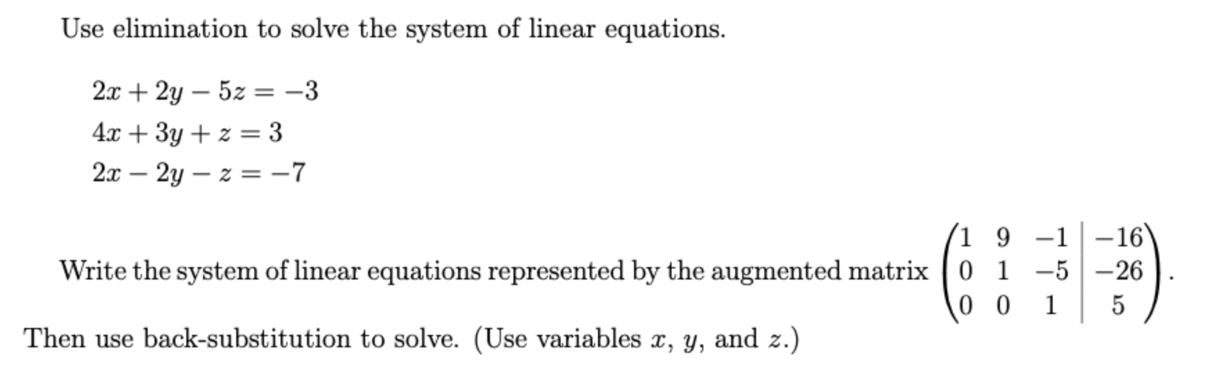 Solved Use elimination to solve the system of linear | Chegg.com