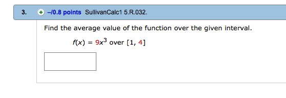 Solved Find the average value of the function over the given | Chegg.com
