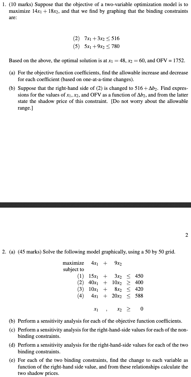 Solved 1. (10 marks) Suppose that the objective of a | Chegg.com