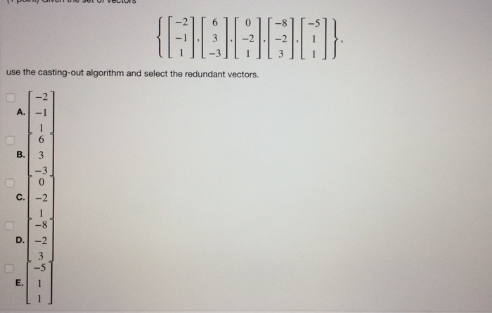 Solved use the casting-out algorithm and select the | Chegg.com