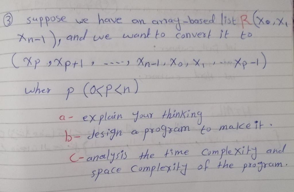 Solved 3 3 suppose we have an array-based list R(xox xn-1), | Chegg.com