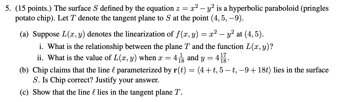 Solved 5. (15 points.) The surface S defined by the equation | Chegg.com