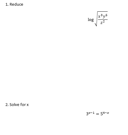 Solved Reduce the log expression for number 1 and solve for | Chegg.com