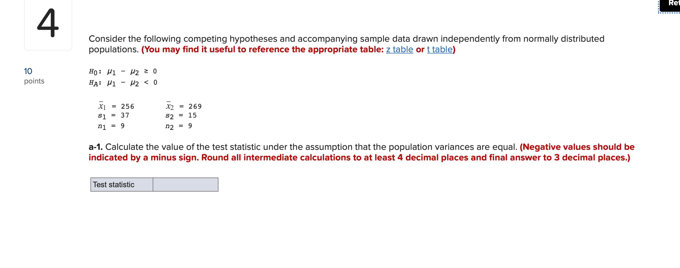 Solved Ret 4 Consider the following competing hypotheses and | Chegg.com