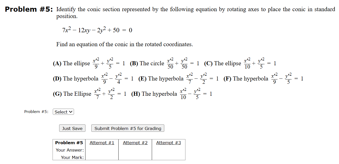 Solved Problem #5:Identify the conic section represented by | Chegg.com