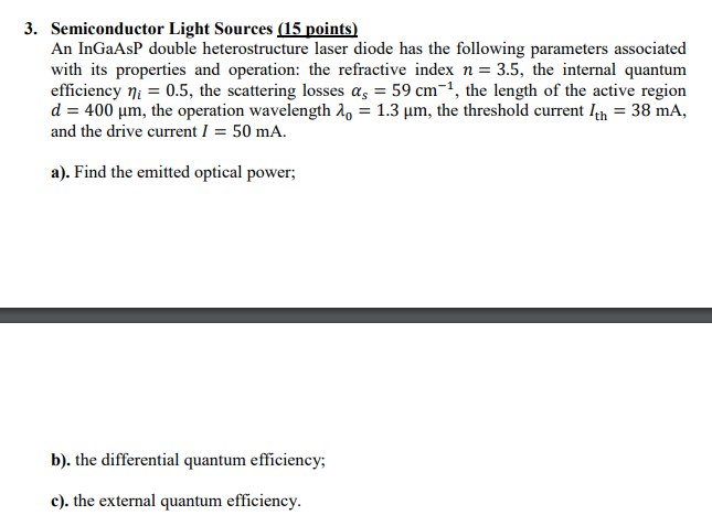 Solved Semiconductor Light Sources (15 points) An InGaAsP | Chegg.com