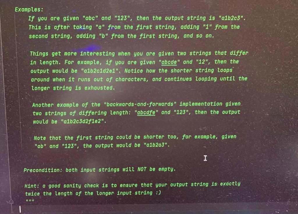 Solved def loopy_madness (string1: str, string2: str) -> | Chegg.com