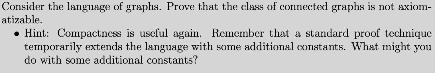 Solved Consider the language of graphs. Prove that the class | Chegg.com
