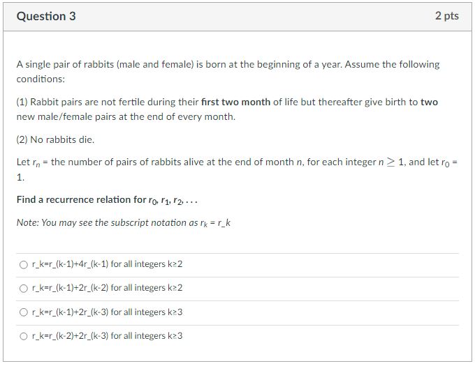 Solved A single pair of rabbits (male and female) is born at | Chegg.com