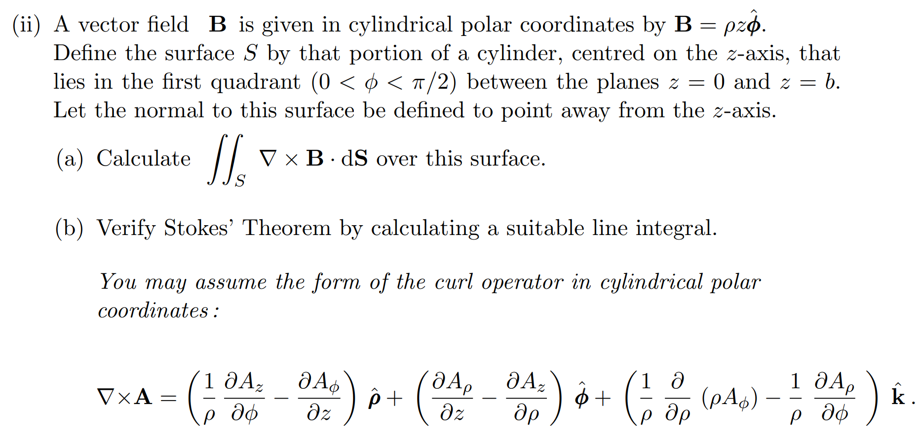 Solved (ii) A vector field B is given in cylindrical polar | Chegg.com