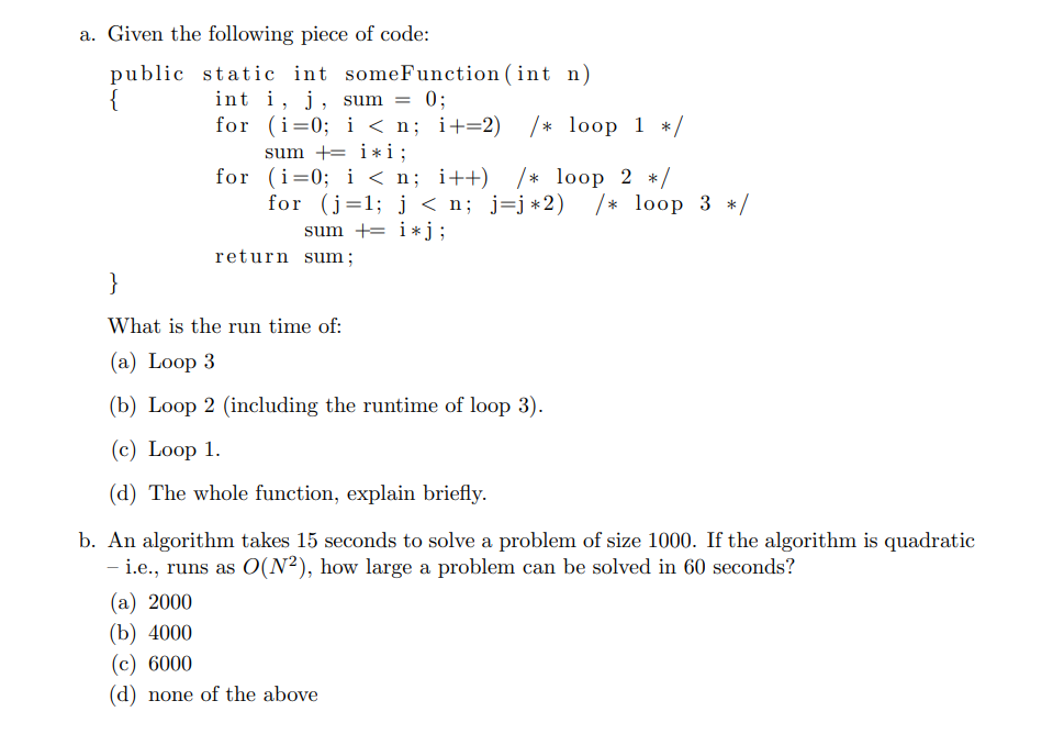 Solved * a. Given the following piece of code: public static | Chegg.com