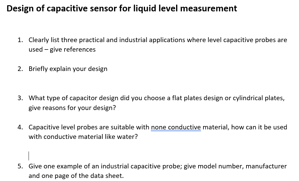 Solved Design of capacitive sensor for liquid level | Chegg.com