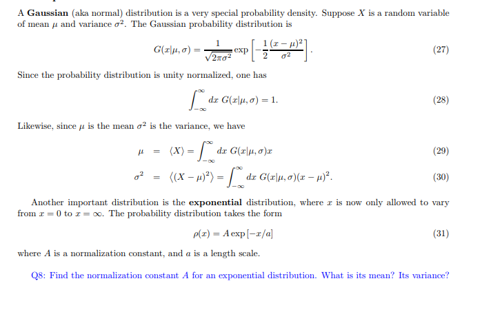 Solved A Gaussian (aka normal) distribution is a very | Chegg.com