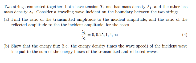 Solved Two strings connected together, both have tension T, | Chegg.com