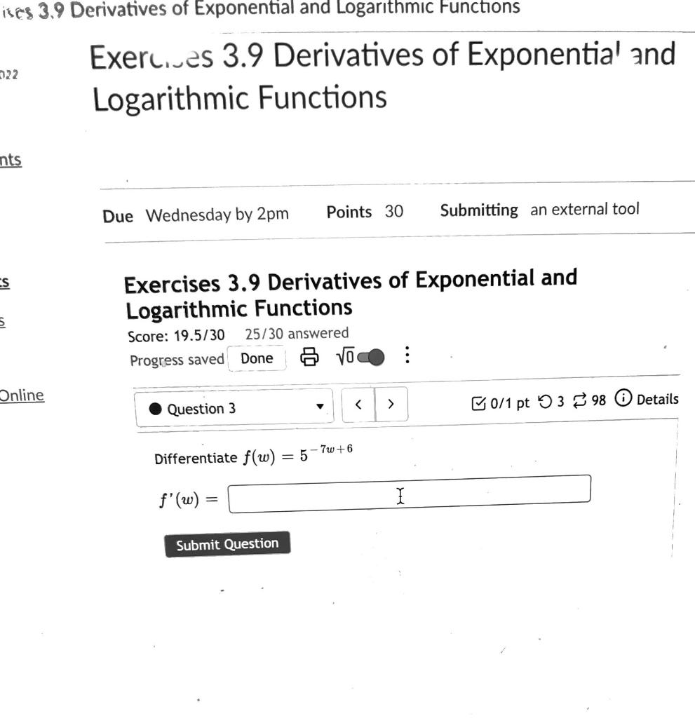 Solved Ises 3 9 Derivatives Of Exponential And Logarithmic Chegg