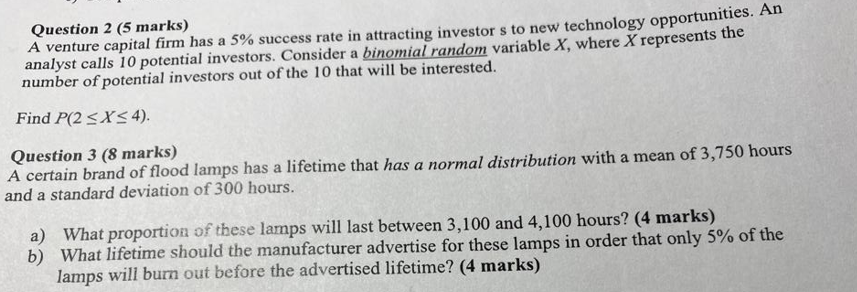 Solved Question 2 (5 marks) A venture capital firm has a 5% | Chegg.com