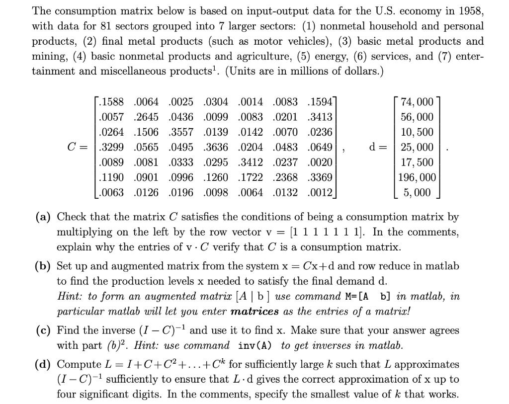 Solved The consumption matrix below is based on input-output | Chegg.com
