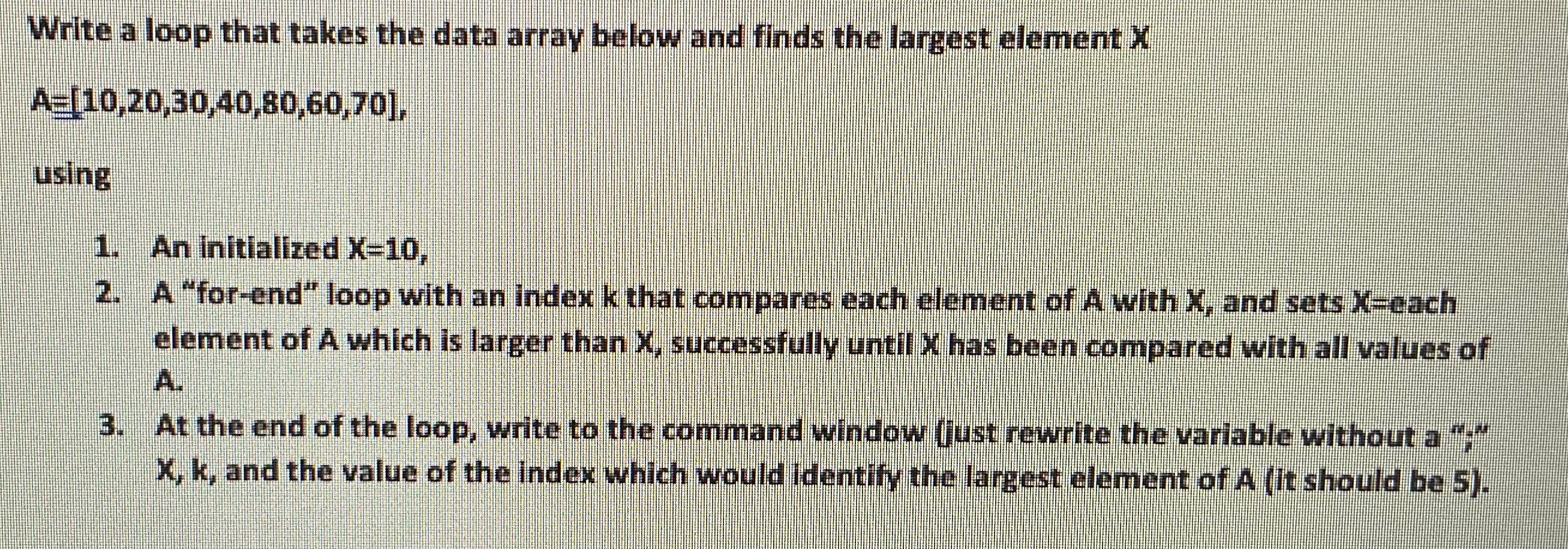 Solved Write a loop that takes the data array below and | Chegg.com