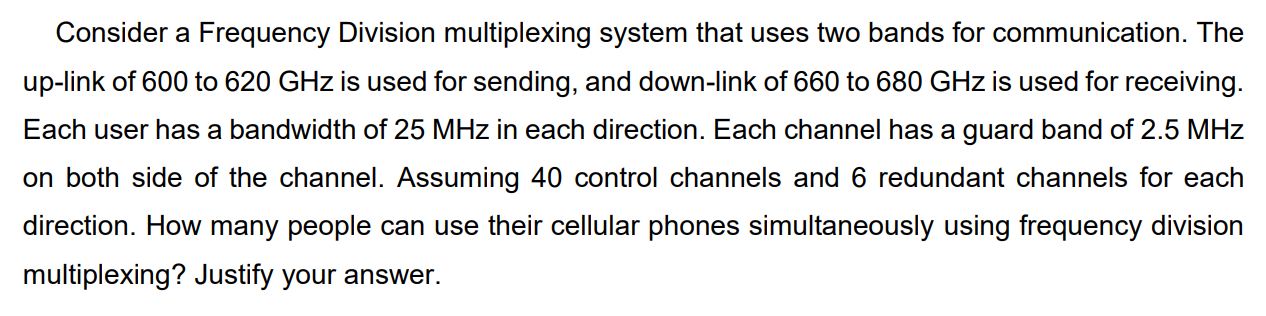 Solved Consider a Frequency Division multiplexing system | Chegg.com