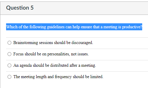 Solved Question 5 Which of the following guidelines can help | Chegg.com