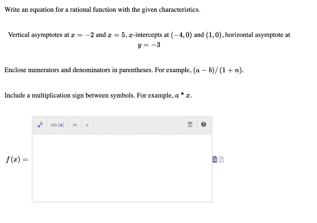 Solved Write An Equation For A Rational Function With The